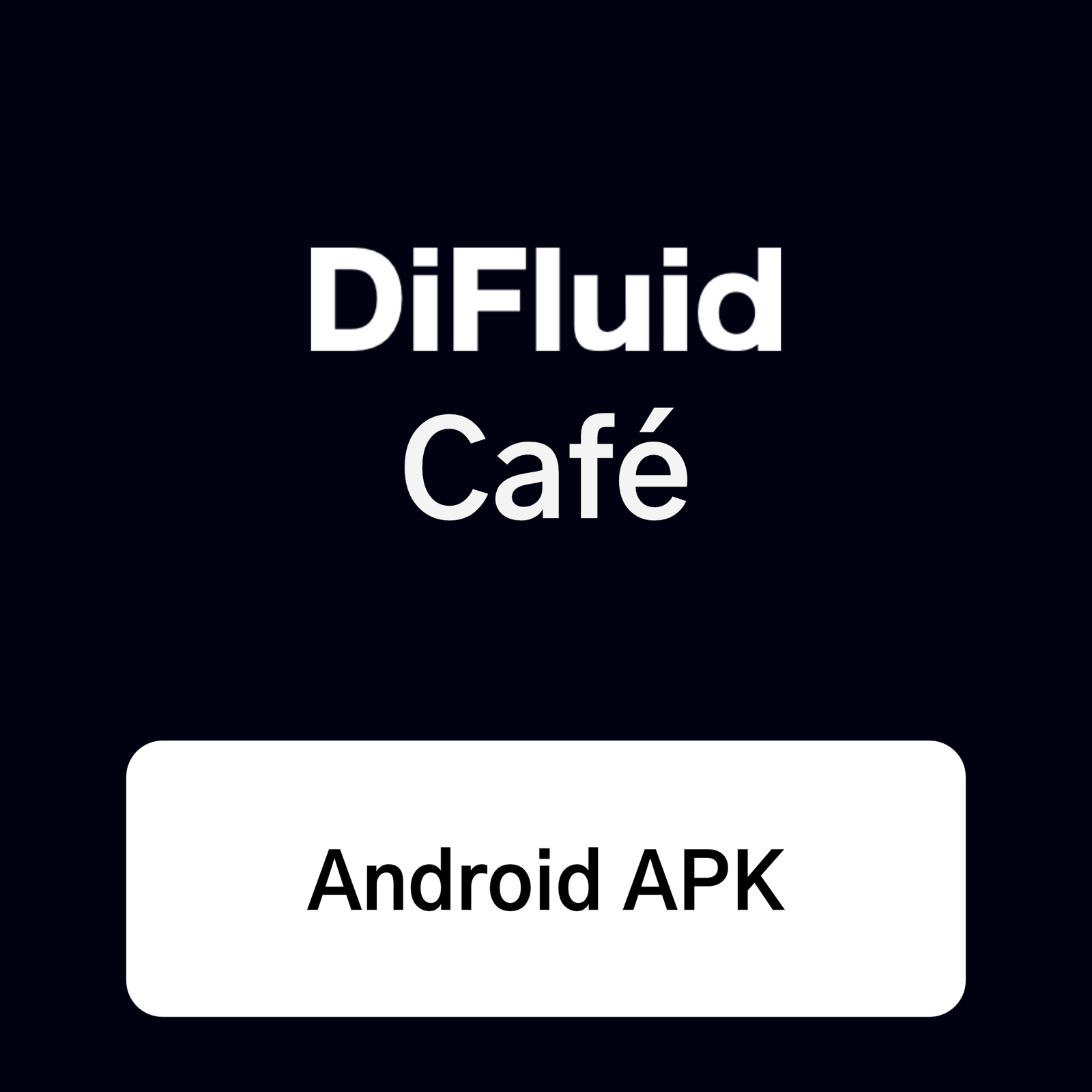 DiFluid Café
